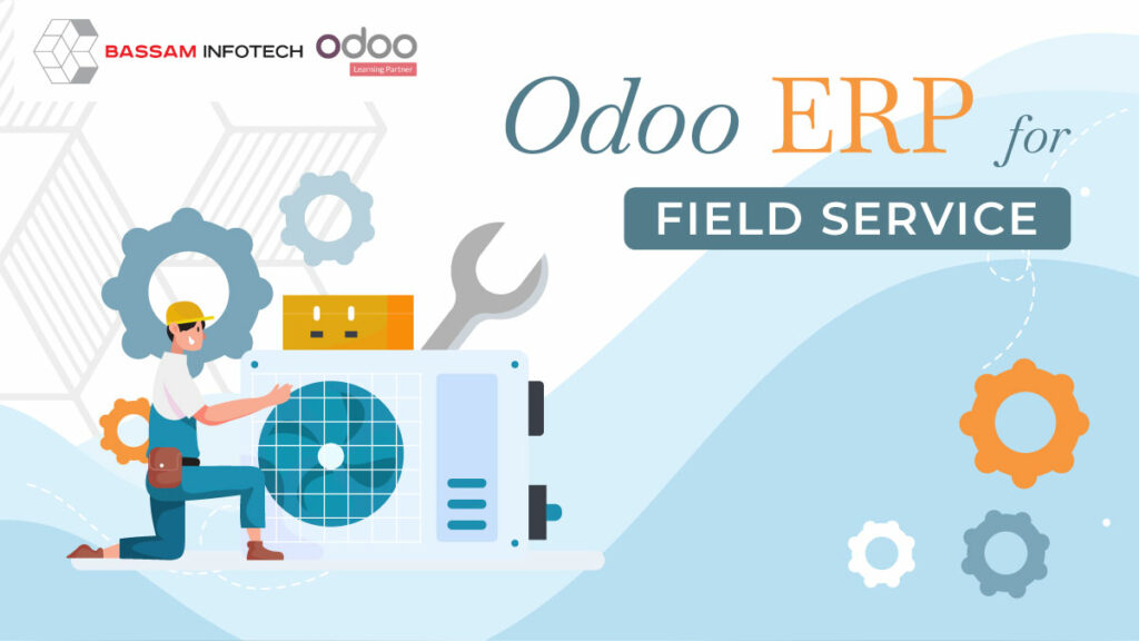 Odoo Field Service Management | Odoo Services Odoo Field Service Management | Odoo Services